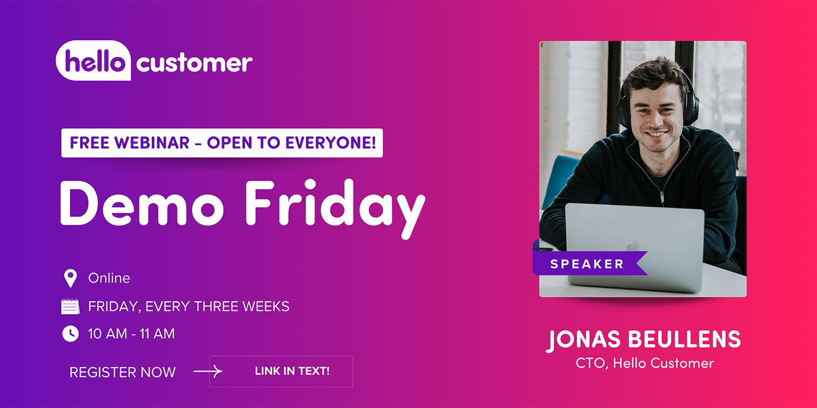 Hello Customer in action: join us for Demo Friday